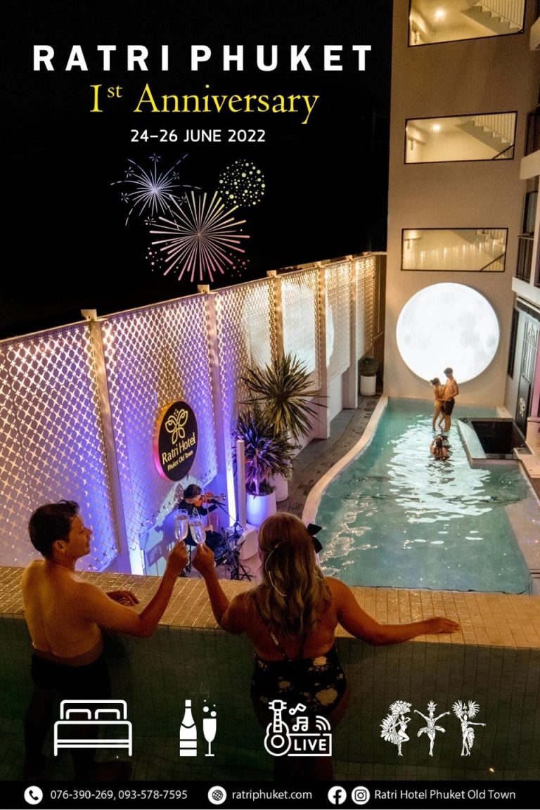 1ST ANNIVERSARY - Ratri Hotel Phuket Old Town | Official Website